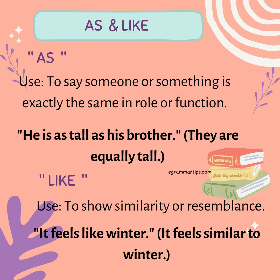 Difference between "as" and "like " - egrammartips